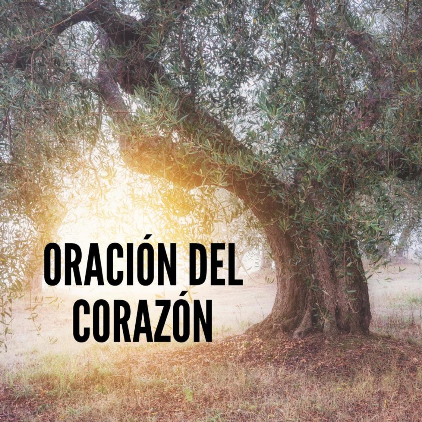ORACIÓN DEL CORAZÓN (播客) - Javier Mira García-Gutiérrez | Listen Notes
