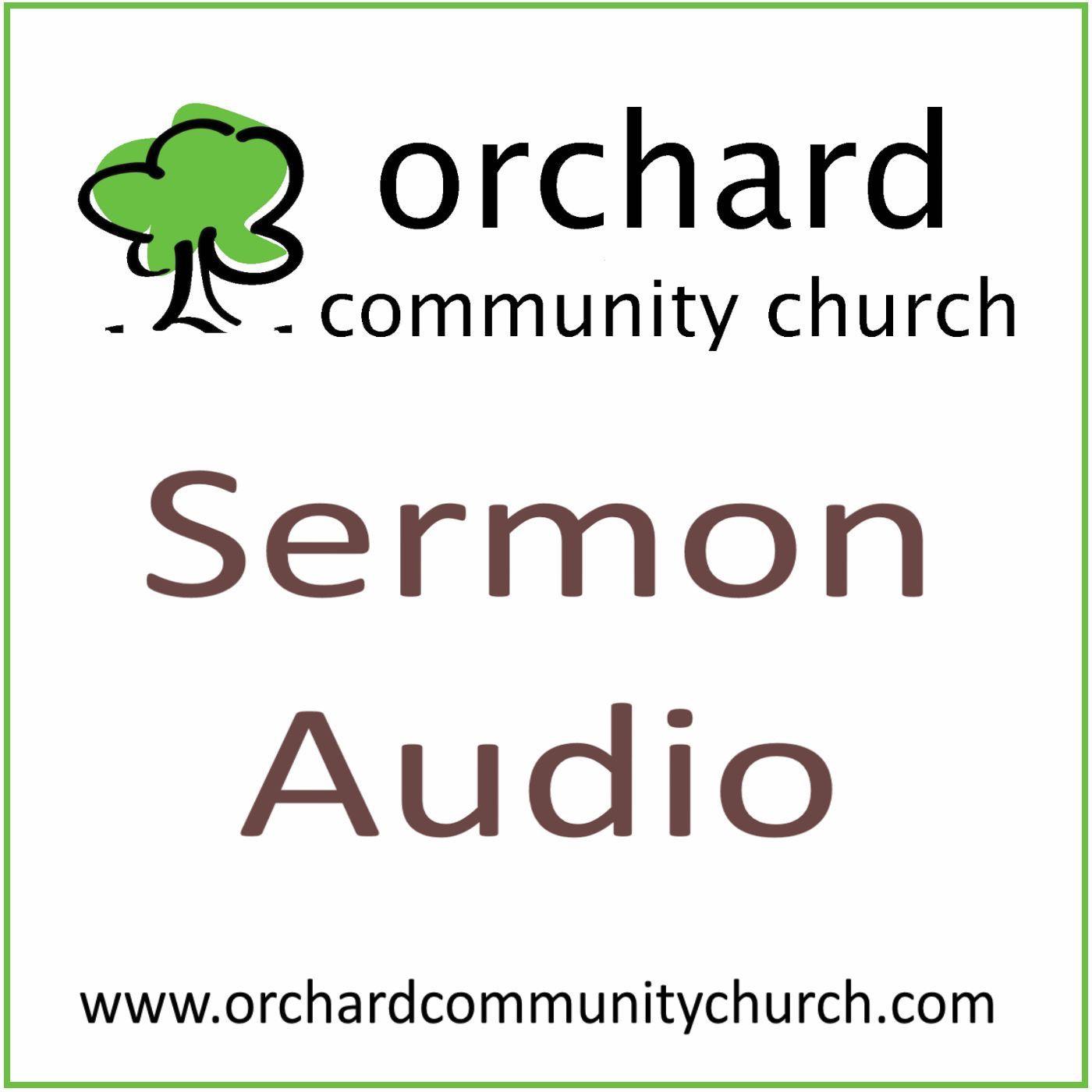The Moment the World Changed Forever - Orchard Community Church Sermon ...