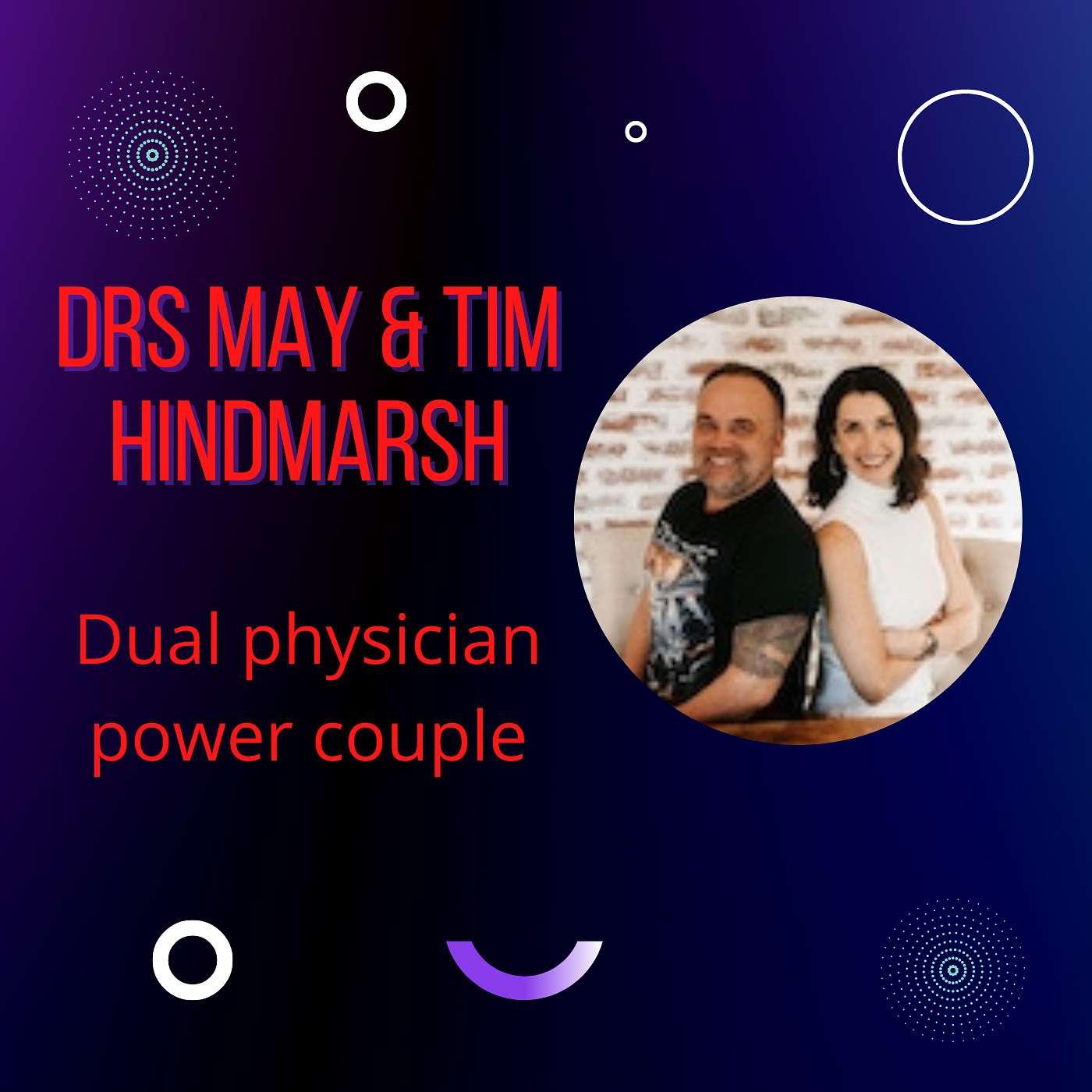 Dual physician power couple Dr May & Tim Hindmarsh - Ordinary people's ...