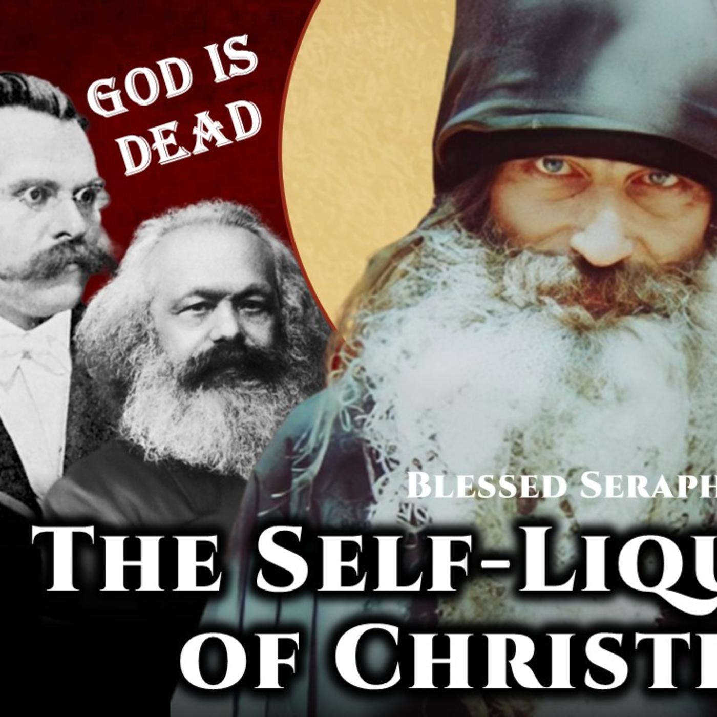 The Self-Liquidation of Christianity - Fr. Seraphim Rose | Listen Notes