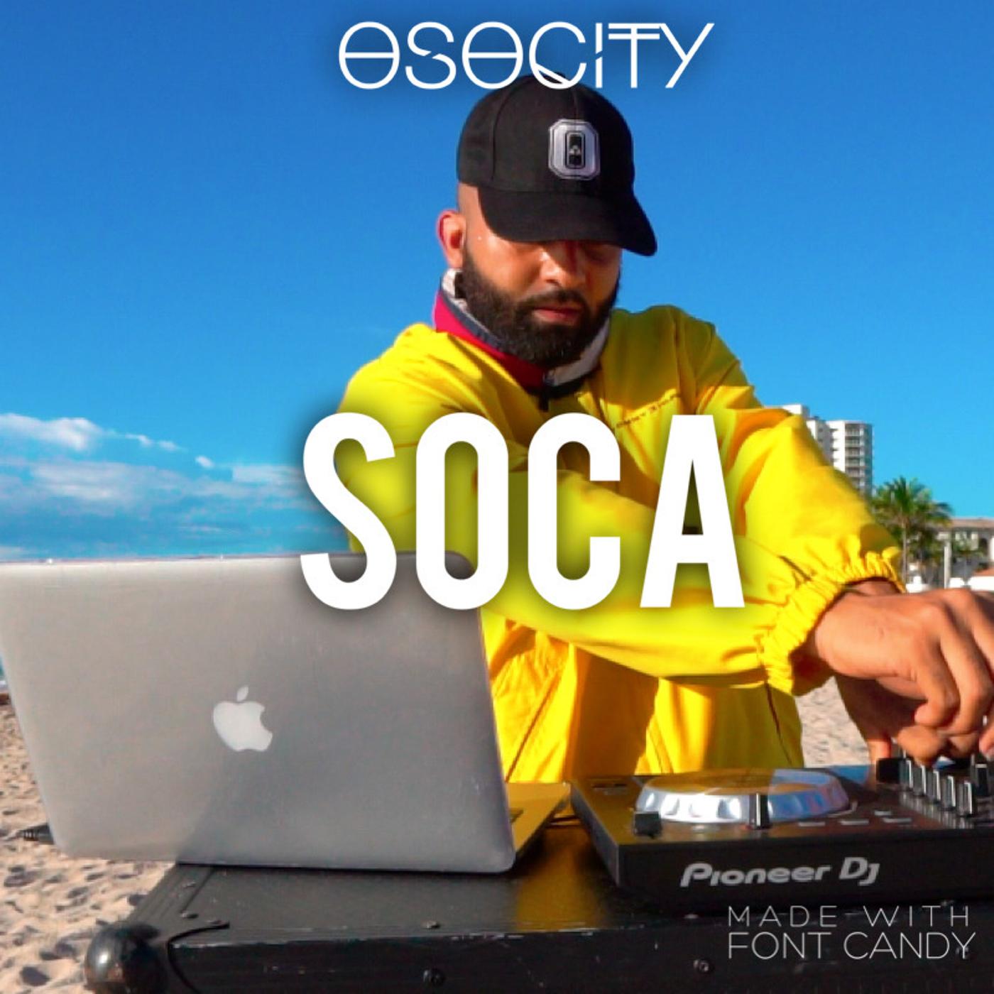 OSOCITY Soca Mix | Flight OSO 91 - OSOCITY (podcast) | Listen Notes