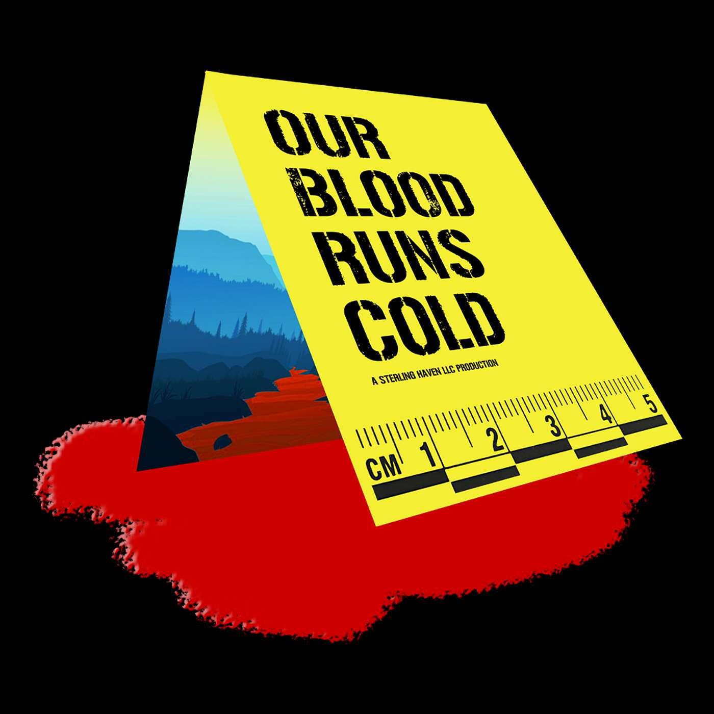 Ep. 5 (Part 1 of 2) National Serial Killers - Our Blood Runs Cold ...