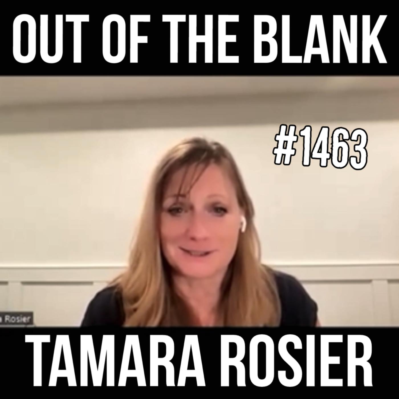 #1463 - Tamara Rosier - Out Of The Blank (podcast) | Listen Notes
