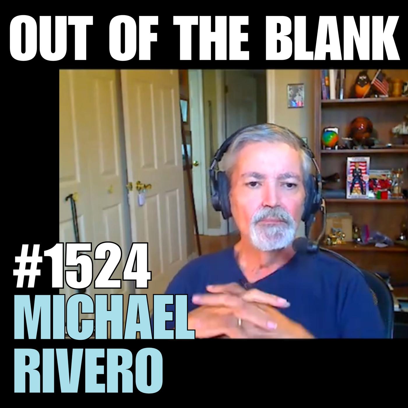 #1524 - Michael Rivero - Out Of The Blank (podcast) | Listen Notes