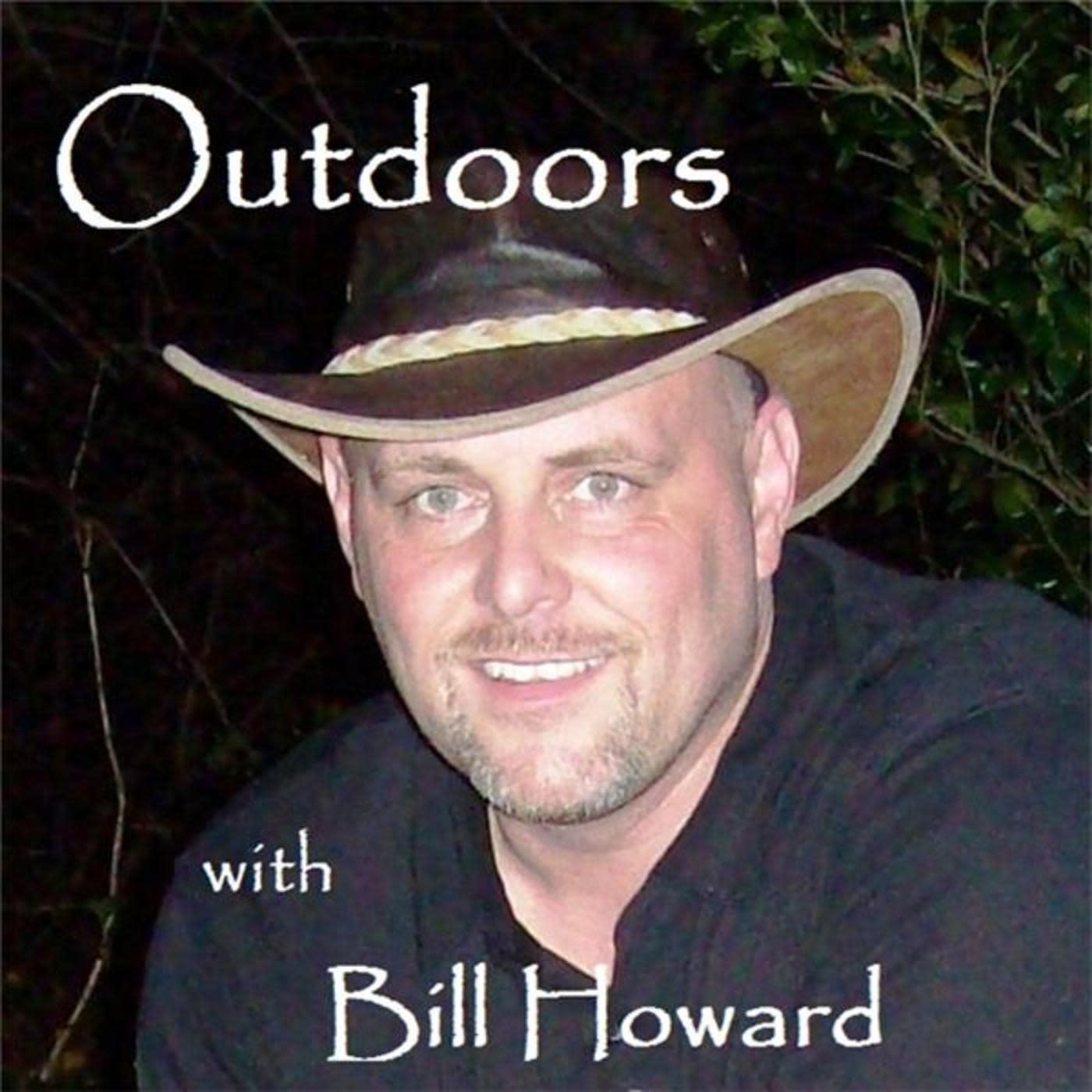 Episode 1: Prepping and the Outdoors - Outdoors with Bill Howard ...