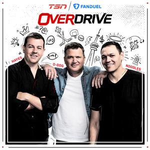 OverDrive (podcast) - TSN 1050 Radio | Listen Notes