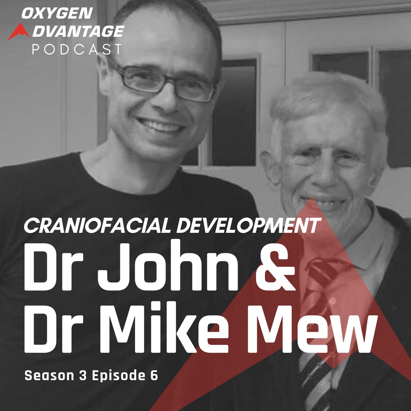 Dr. John & Dr. Mike Mew - The Mouth, the Teeth and Craniofacial ...