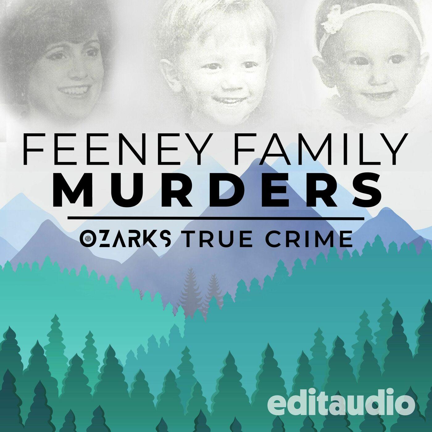 The Feeney Family Murders Ep. 2: A Home Becomes A Crime Scene | Listen ...