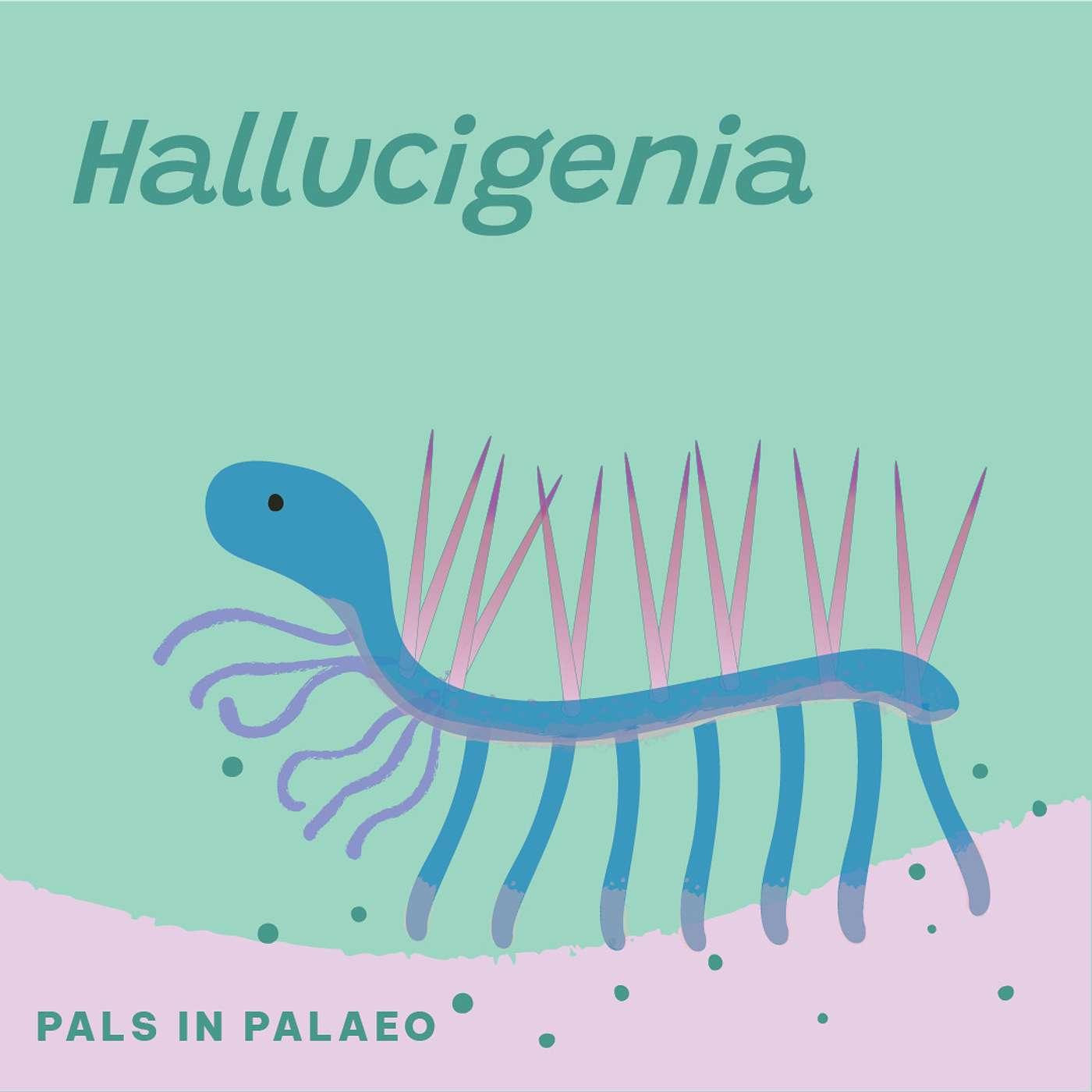 8. Hallucigenia - Pals in Palaeo (podcast) | Listen Notes