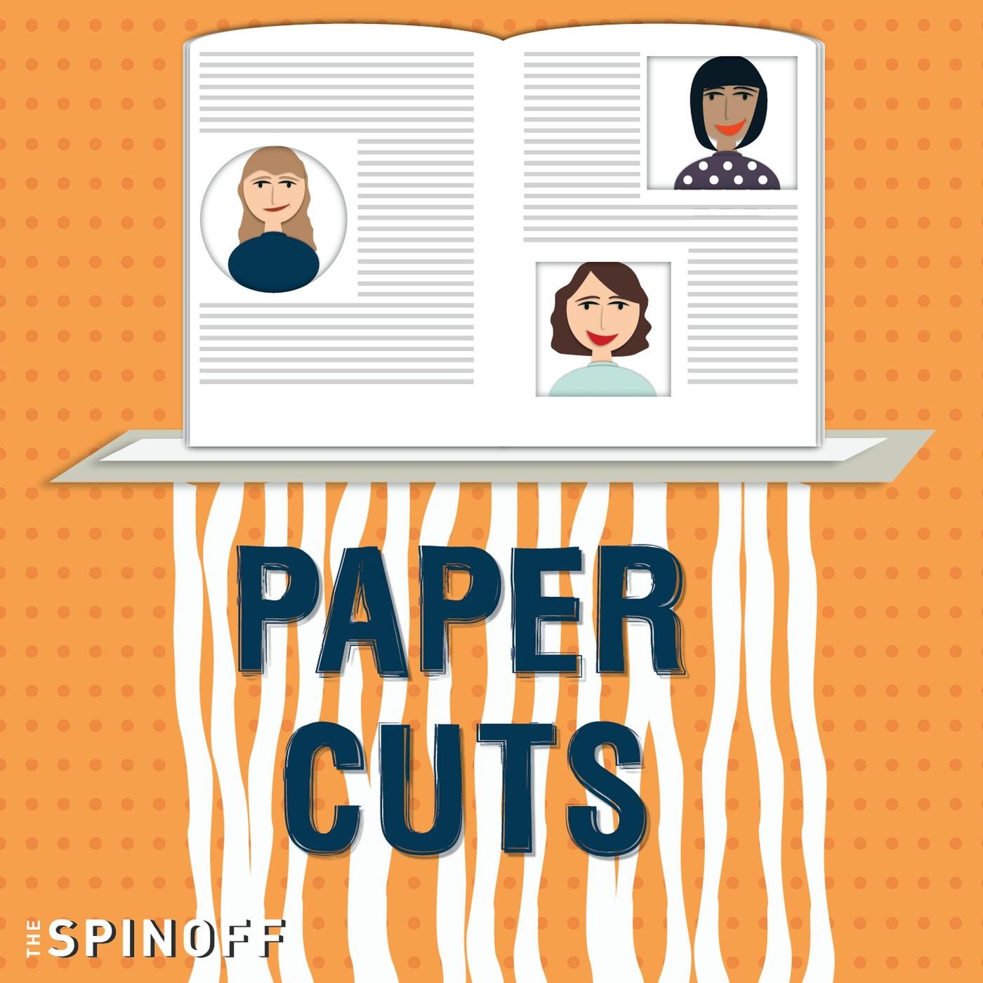 The Spinoff presents SUPERPOD 2020 - Papercuts (podcast) | Listen Notes