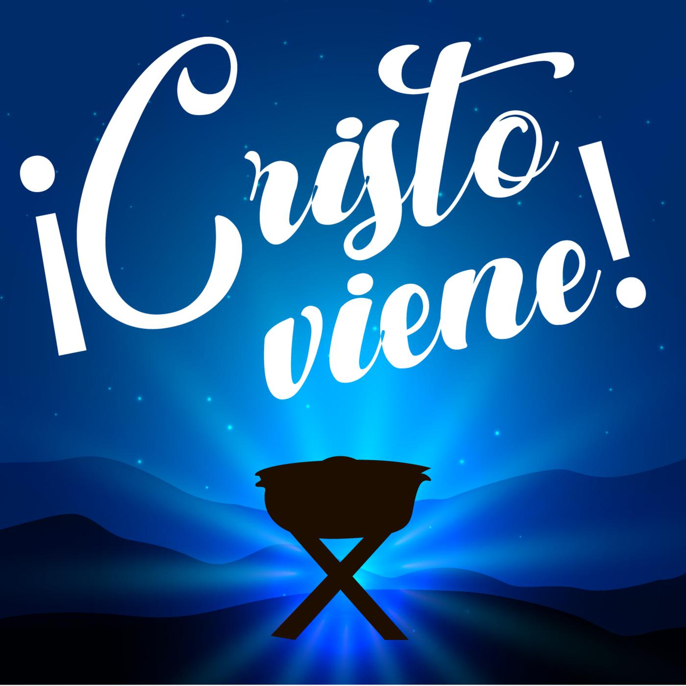 Cristo viene - Para que Cristo Reine (podcast) | Listen Notes