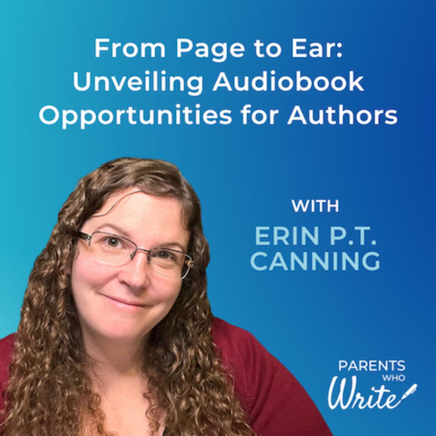 Parents Who Write (podcast) - Erin P.T. Canning | Listen Notes