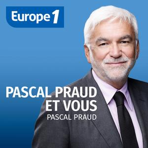 Pascal Praud et vous - 22/06/2026 - Pascal Praud et vous (podcast ...