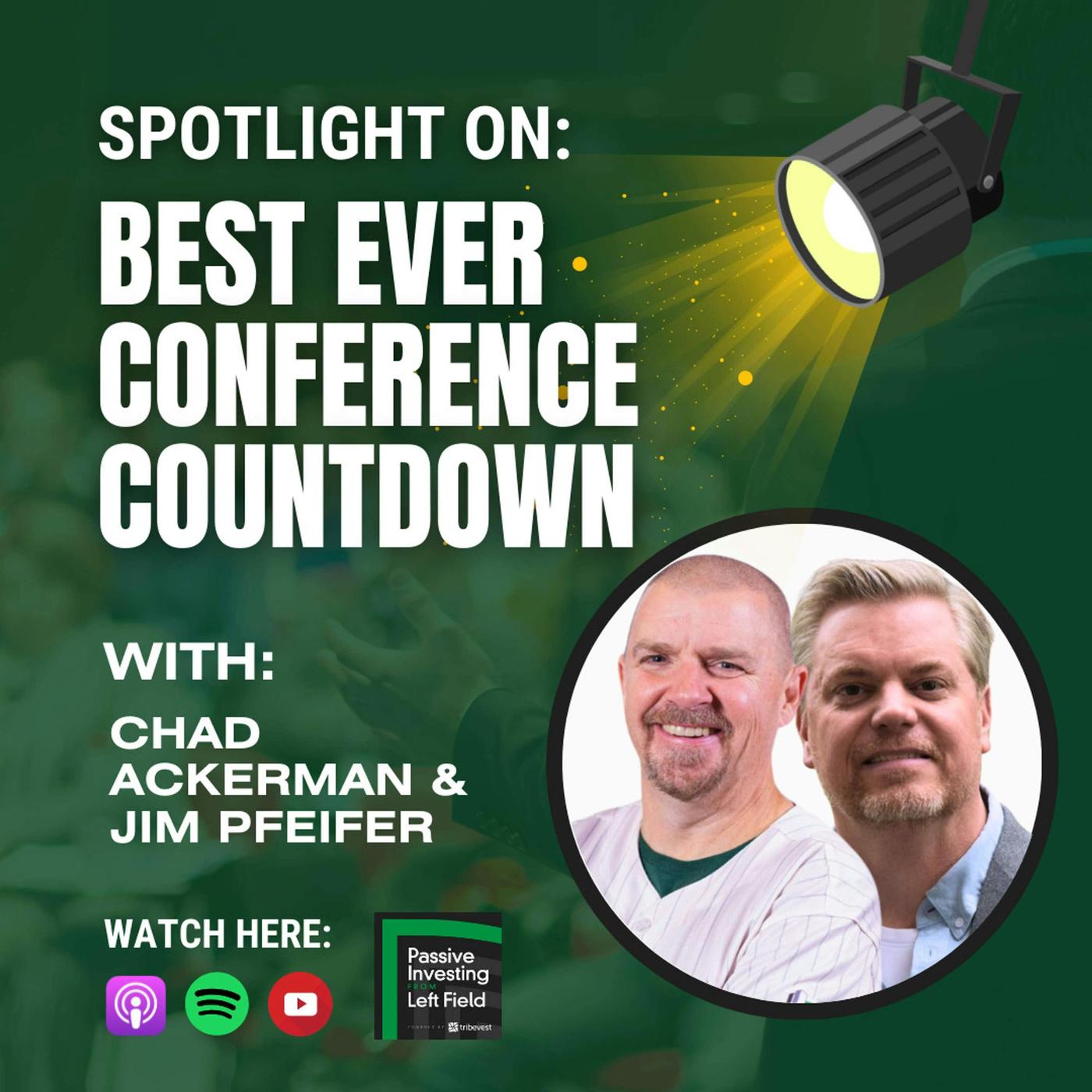 Spotlight Episode: Best Ever Conference Countdown: Passive Investing ...