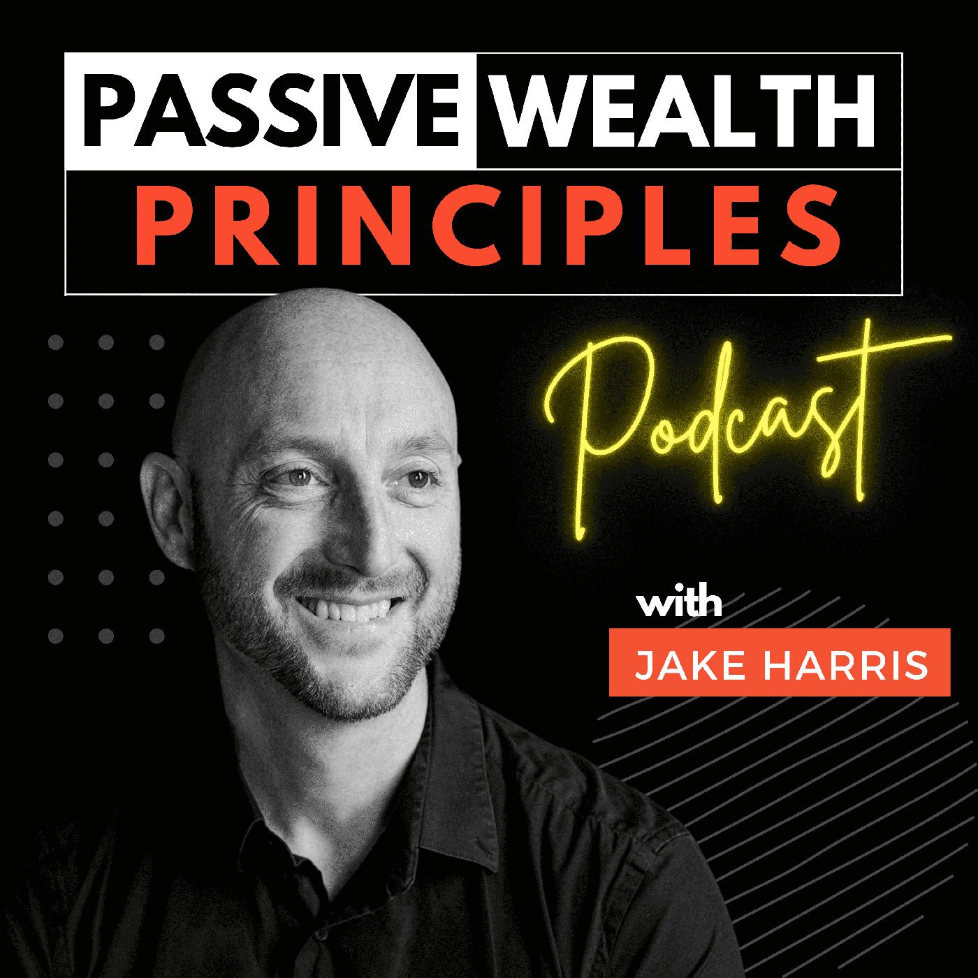 What I Learned (Jordy Clark) - Passive Wealth Principles (podcast ...