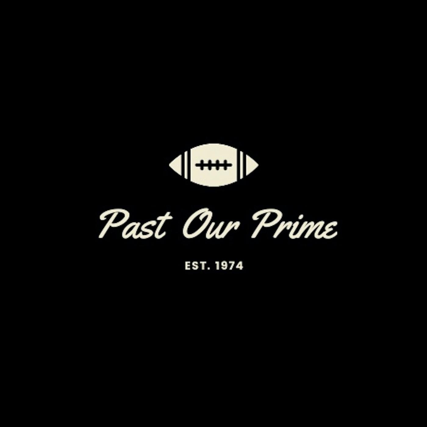 Past Our Prime (podcast) - Scott Johnston | Listen Notes