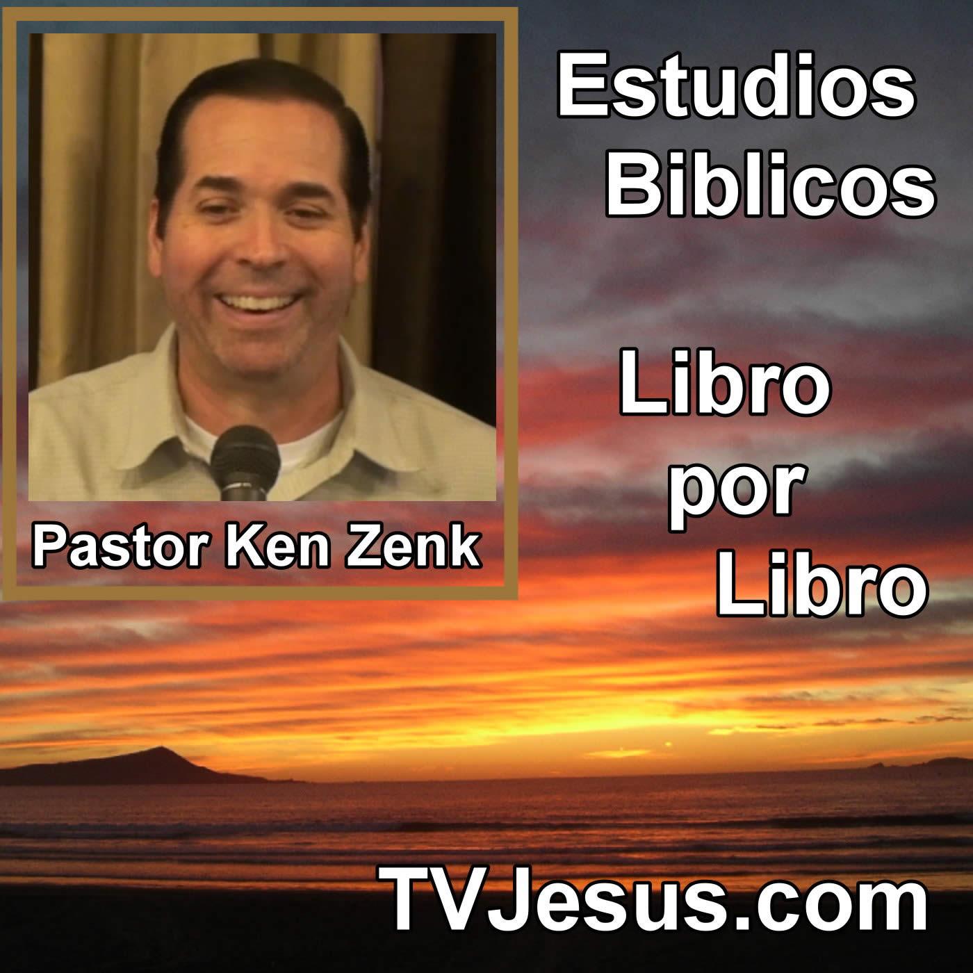 Pastor Ken Zenk - Libro por Libro - Sermones de Cristo, Biblia ...