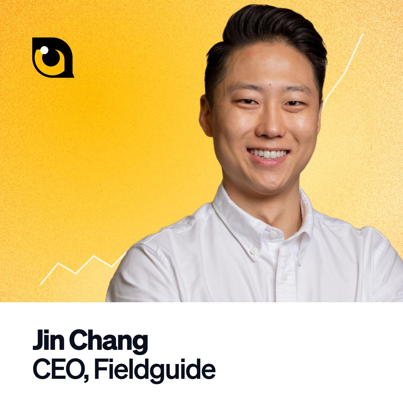 Jin Chang, CEO, Fieldguide | The transformative role of AI | Listen Notes