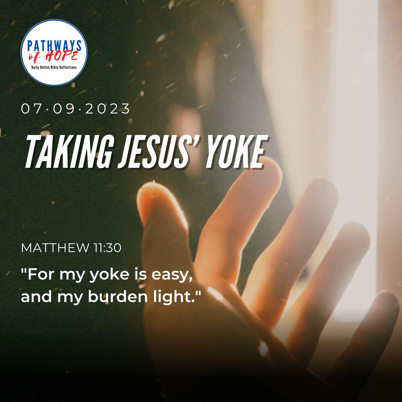 Pathways of Hope: "Taking Jesus' Yoke" - Pathways of Hope (podcast ...