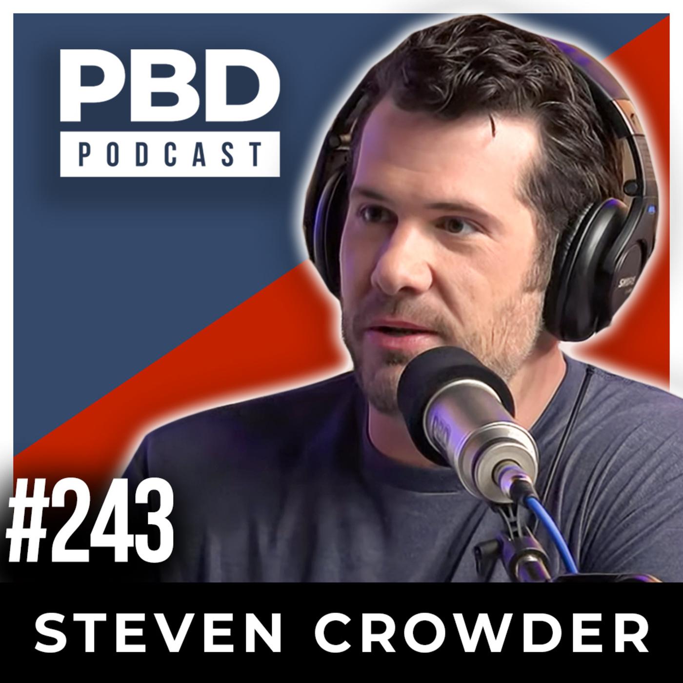Steven Crowder feud with Daily Wire | Ep. 243 | Part 1 | Listen Notes