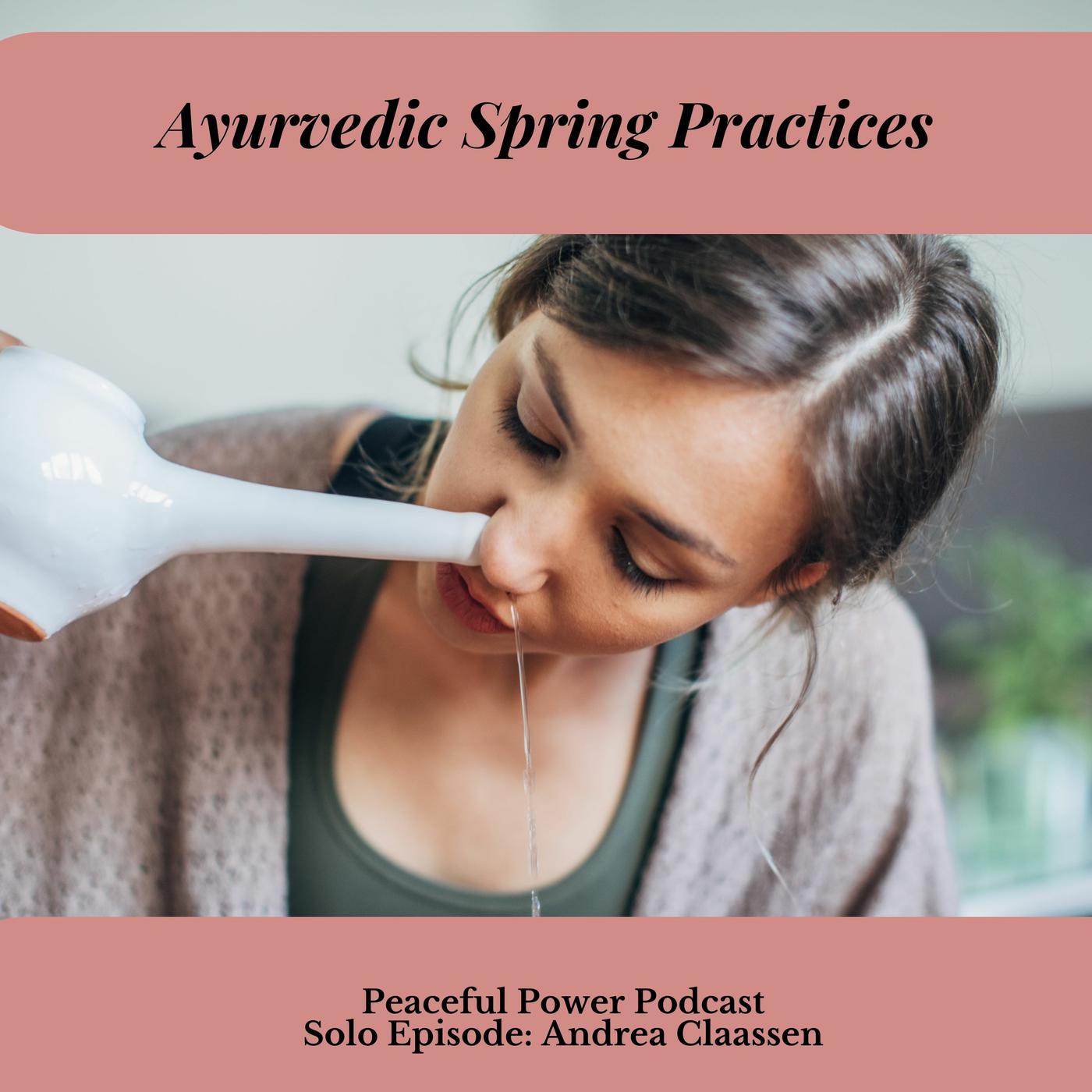 Spring Practices For Each Dosha To Thrive - Peaceful Power Podcast ...