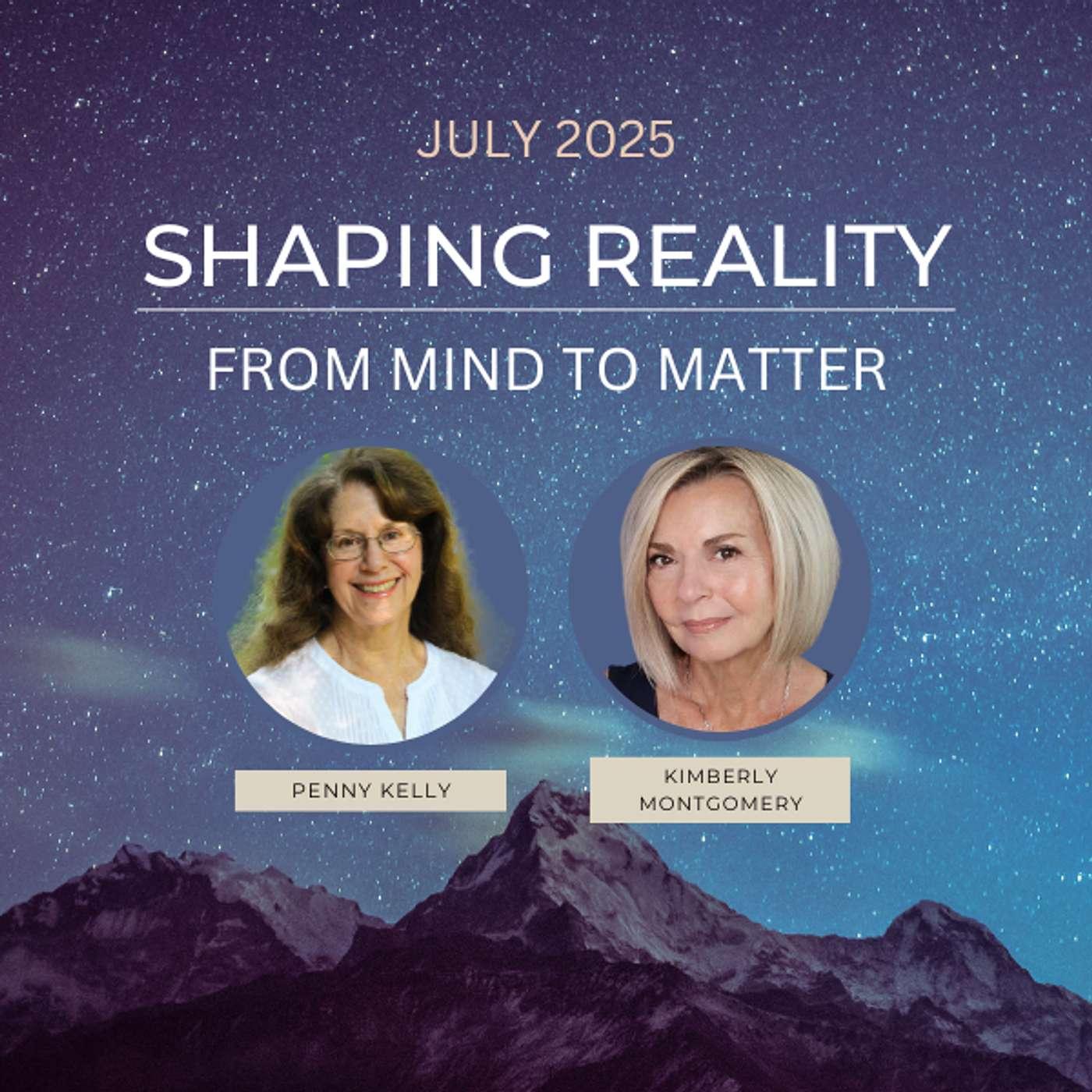 SHAPING REALITY | May 2024 - Penny Kelly (Podcast) | Listen Notes
