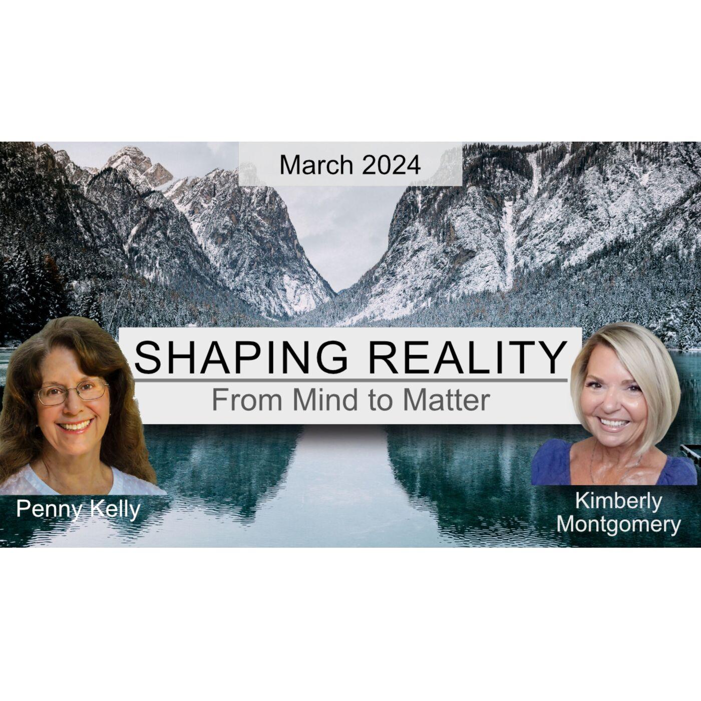 SHAPING REALITY | April 2024 - Penny Kelly (podcast) | Listen Notes