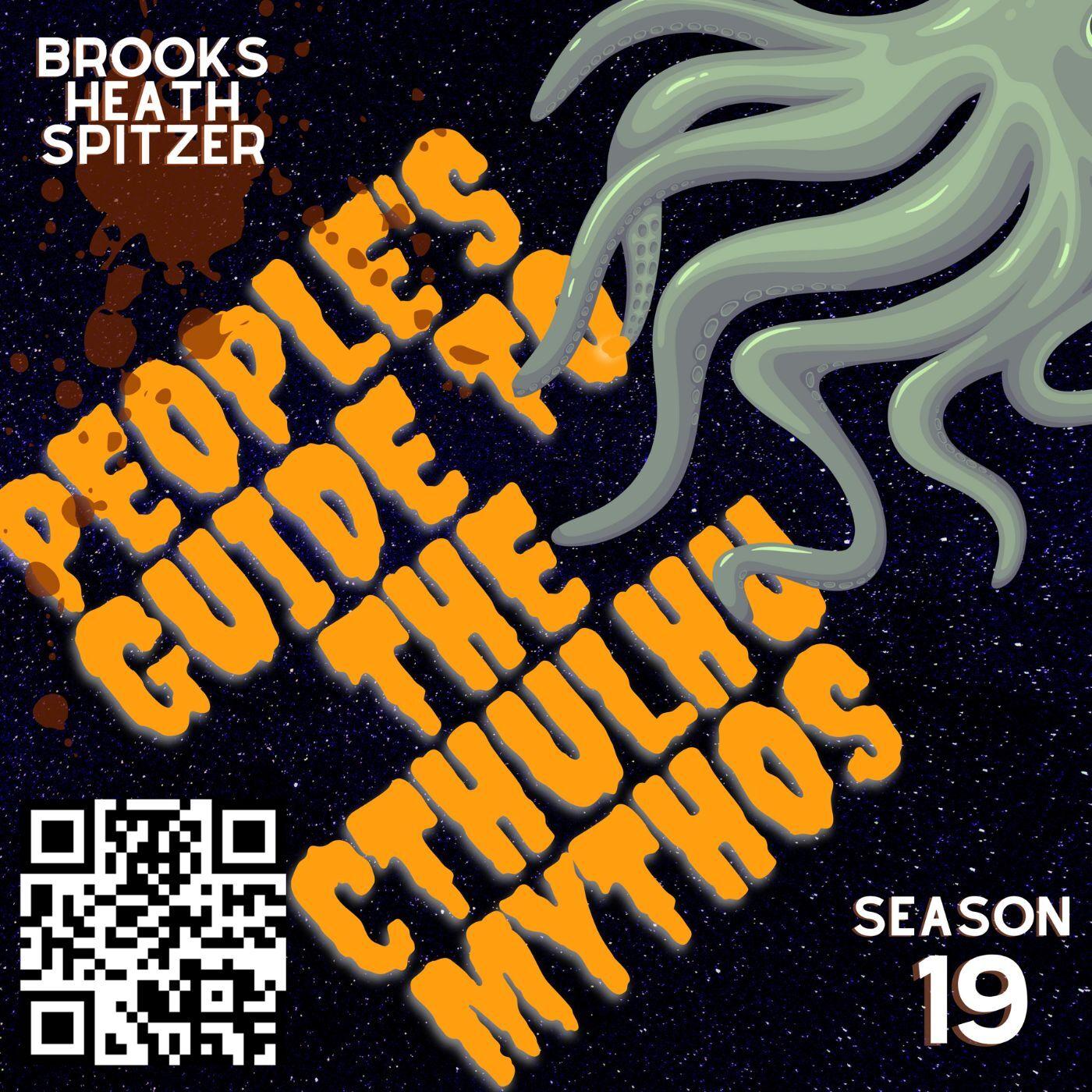 People’s Guide to the Cthulhu Mythos: Cosmic Horror, Lovecraft, Weird ...