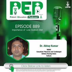 Importance of Low-Sodium Diet | Dr. Abhay Kumar - PEP - Patient ...