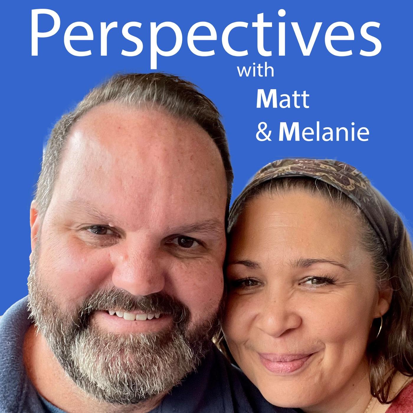 Episode 11: Melanie's Menopause Journey - Perspectives with Matt ...