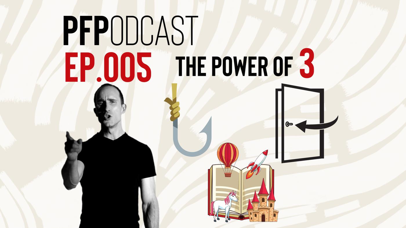 PFPodcast ep. 005: The Power Of 3 - Phenomenal Future Podcast (PFP ...