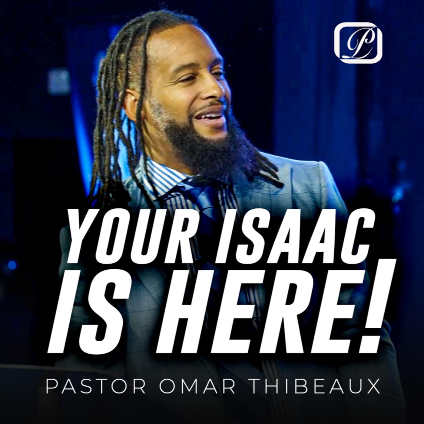 Your Isaac Is Here - Philadelphia Christian Church with Bishop Omar ...