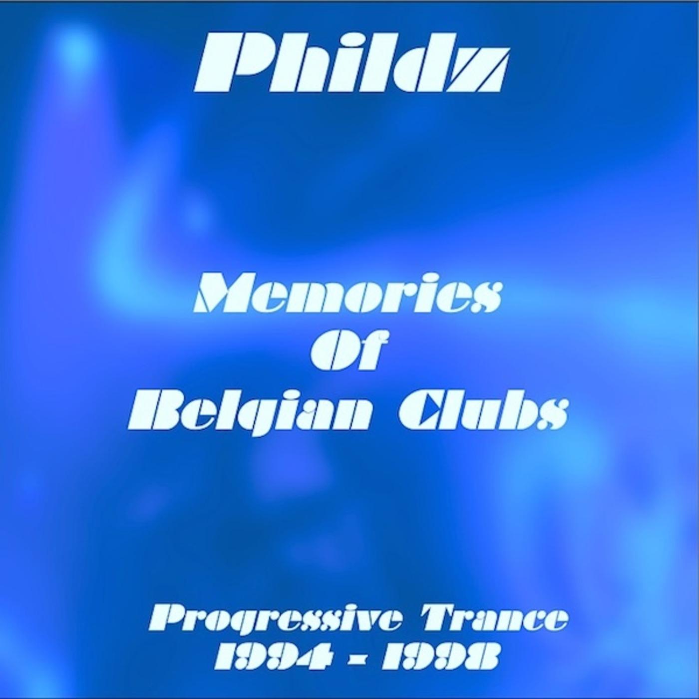 Memories of Belgian Clubs (Progressive Trance 1994-98) | Listen Notes