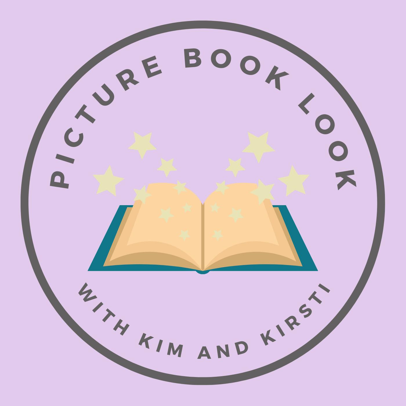 Picture Book Look (pódcast) - Kirsti Call and Kim Chaffee | Listen Notes