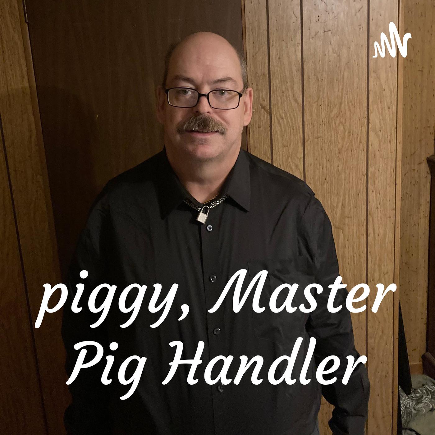 What is a pig slave? - piggy, Master Pig Handler (podcast) | Listen Notes