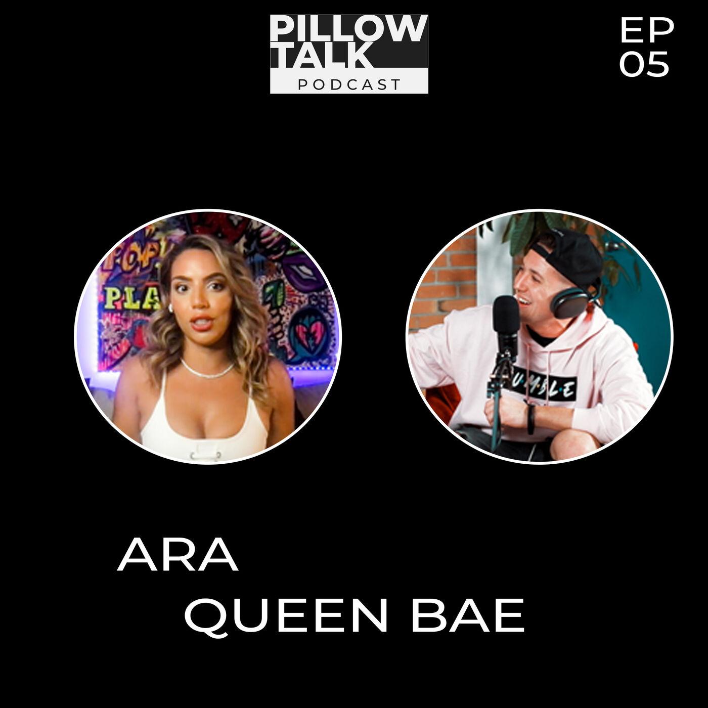 Ara Queen Bae is the hottest baddie out there!!! - Pillow Talk (pódcast ...