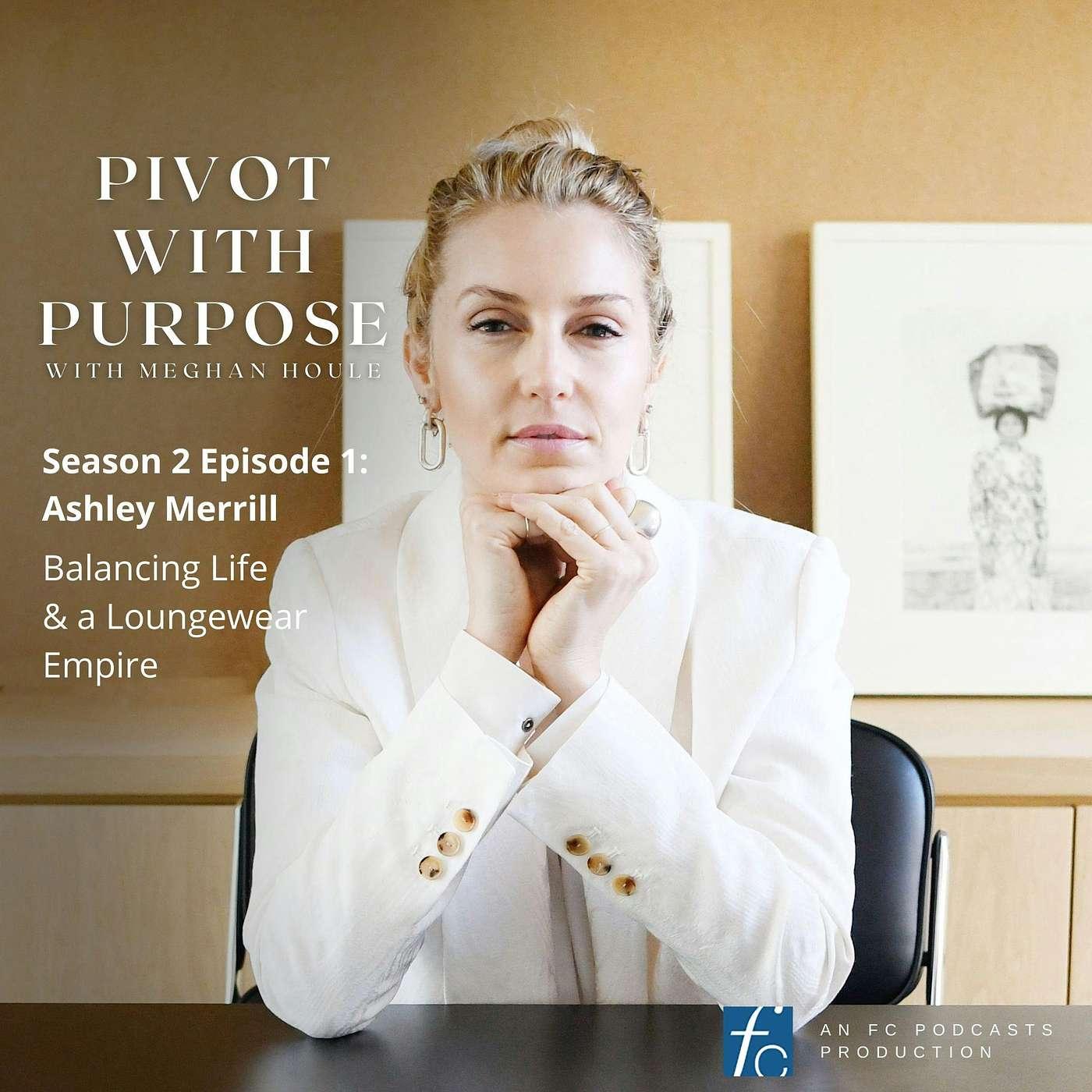 Ashley Merrill, CEO of Luyna and Lahgo, Balancing Life and a Loungewear ...