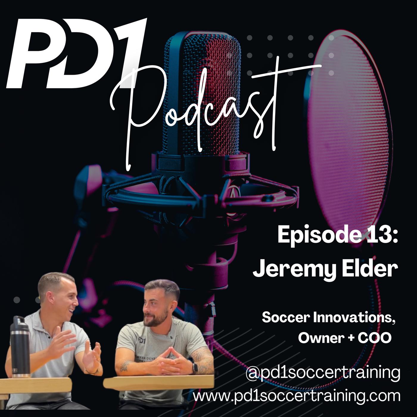 #13 Jeremy Elder, Soccer Innovations - Player Development First Podcast ...