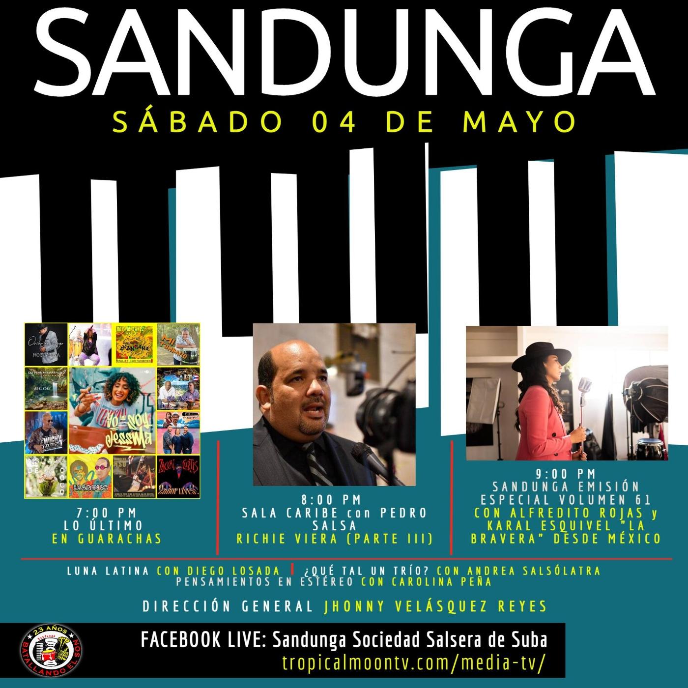 Sábado 20 de Abril, 2024 (SANDUNGA EMISIÓN ESPECIAL EPISODIO 60 recordando a Tito Puente y la ...
