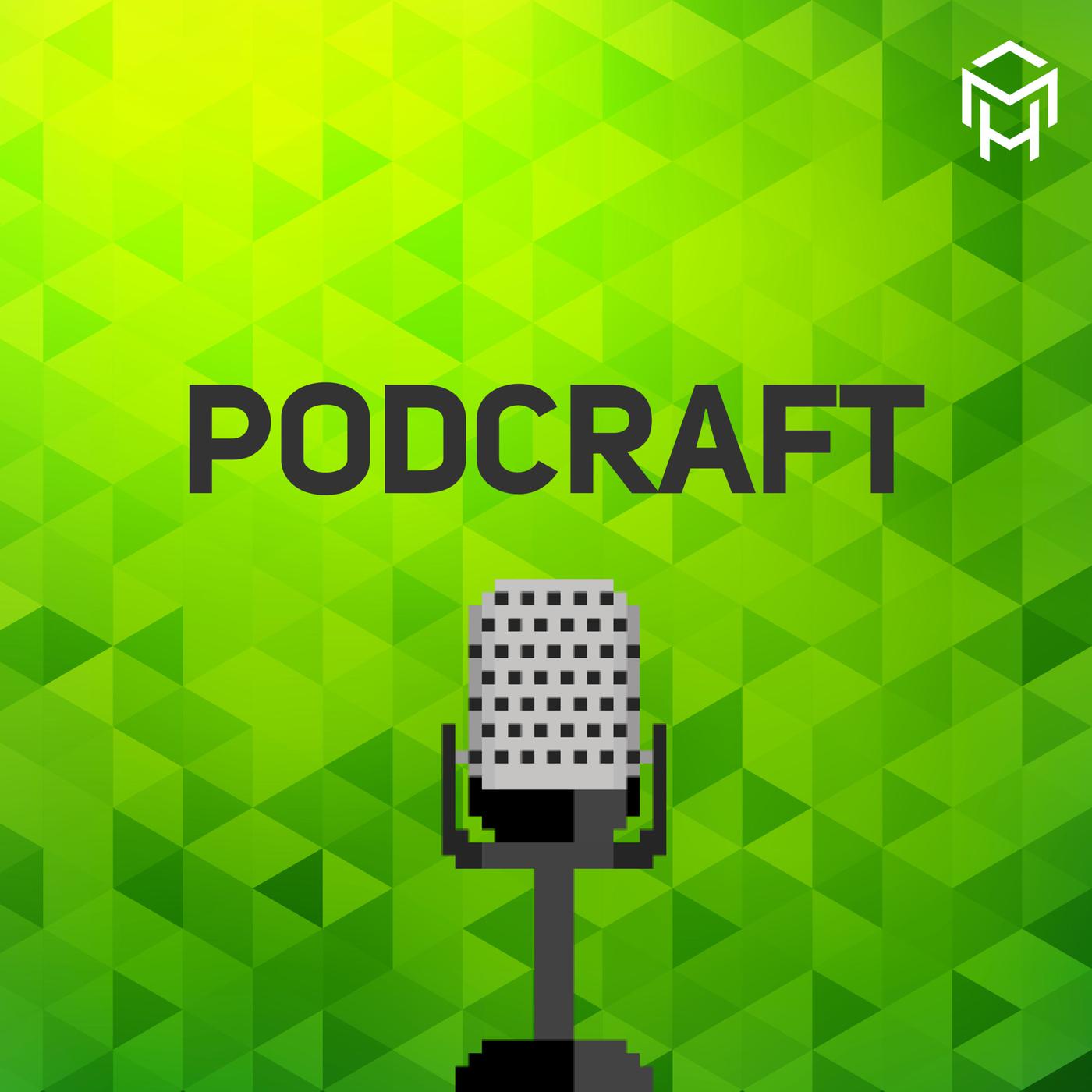 Podcraft - A Minecraft Podcast - Minecraft Hub | Listen Notes