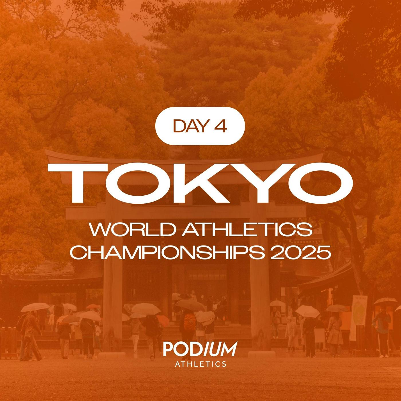 Day 4: Podium Podlet Tokyo 2025 - Podium Athletics (播客) | Listen Notes