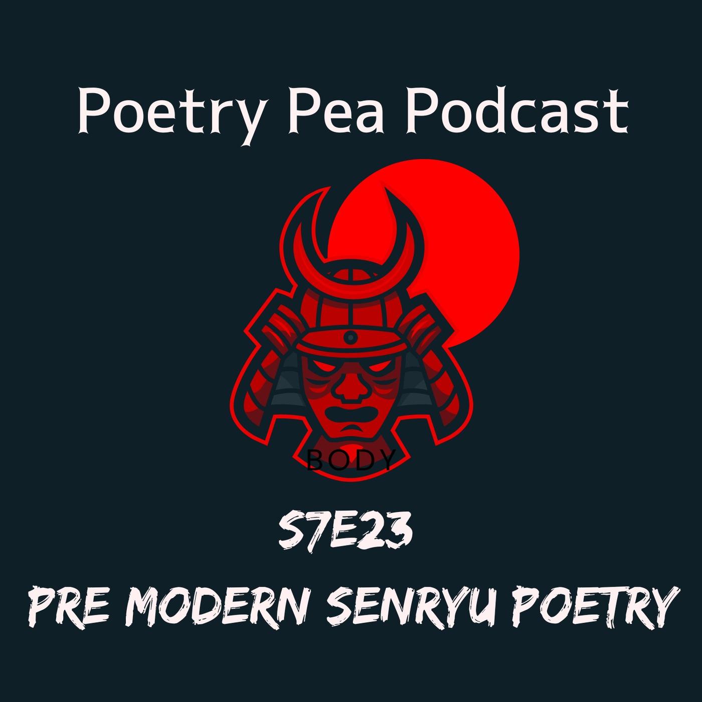S7E23 Pre modern Senryu Poetry - Poetry Pea - haiku and other English Language Japanese short ...