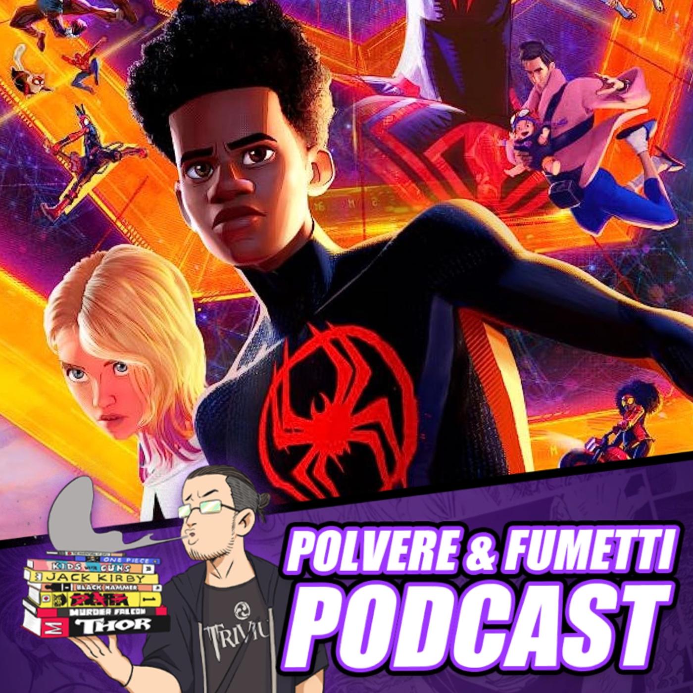 SPIDER-MAN: ACROSS THE SPIDER-VERSE mi ha messo in crisi | Polvere ...