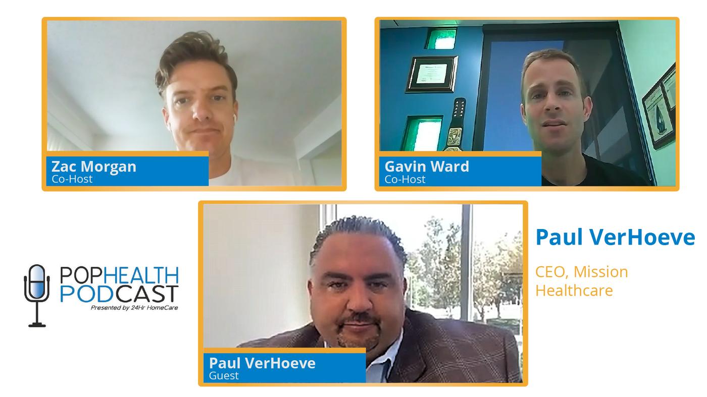 Mission Healthcare CEO Paul VerHoeve - PopHealth Podcast | Listen Notes
