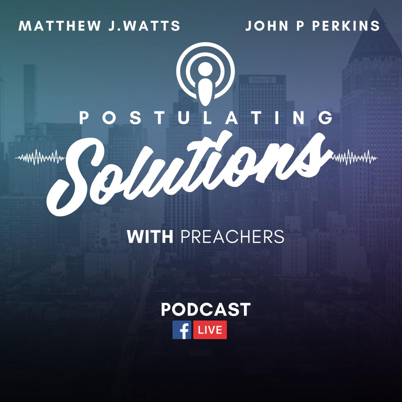 Postulating Solutions with Preachers (podcast) - I AM Intercultural ...