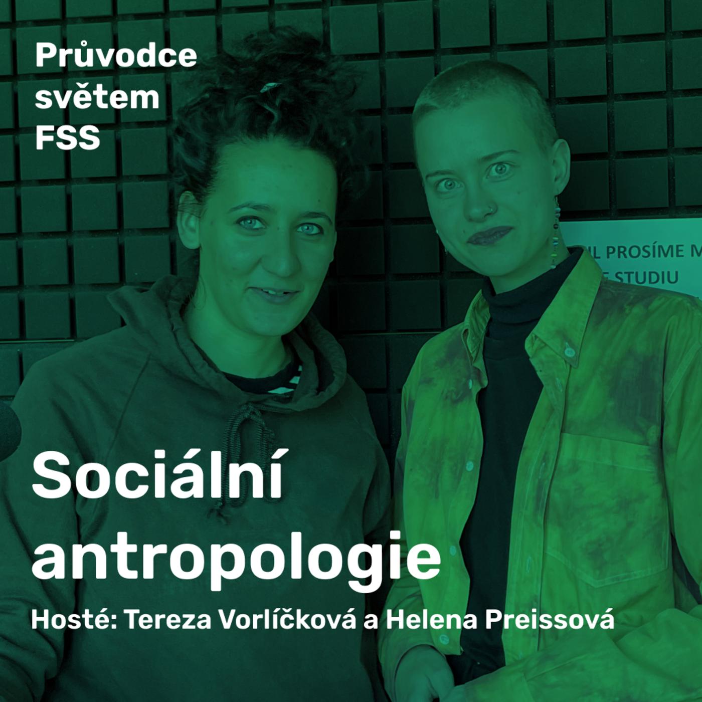 Ep.5 | Sociální antropologie - Průvodce světem FSS (podcast) | Listen Notes