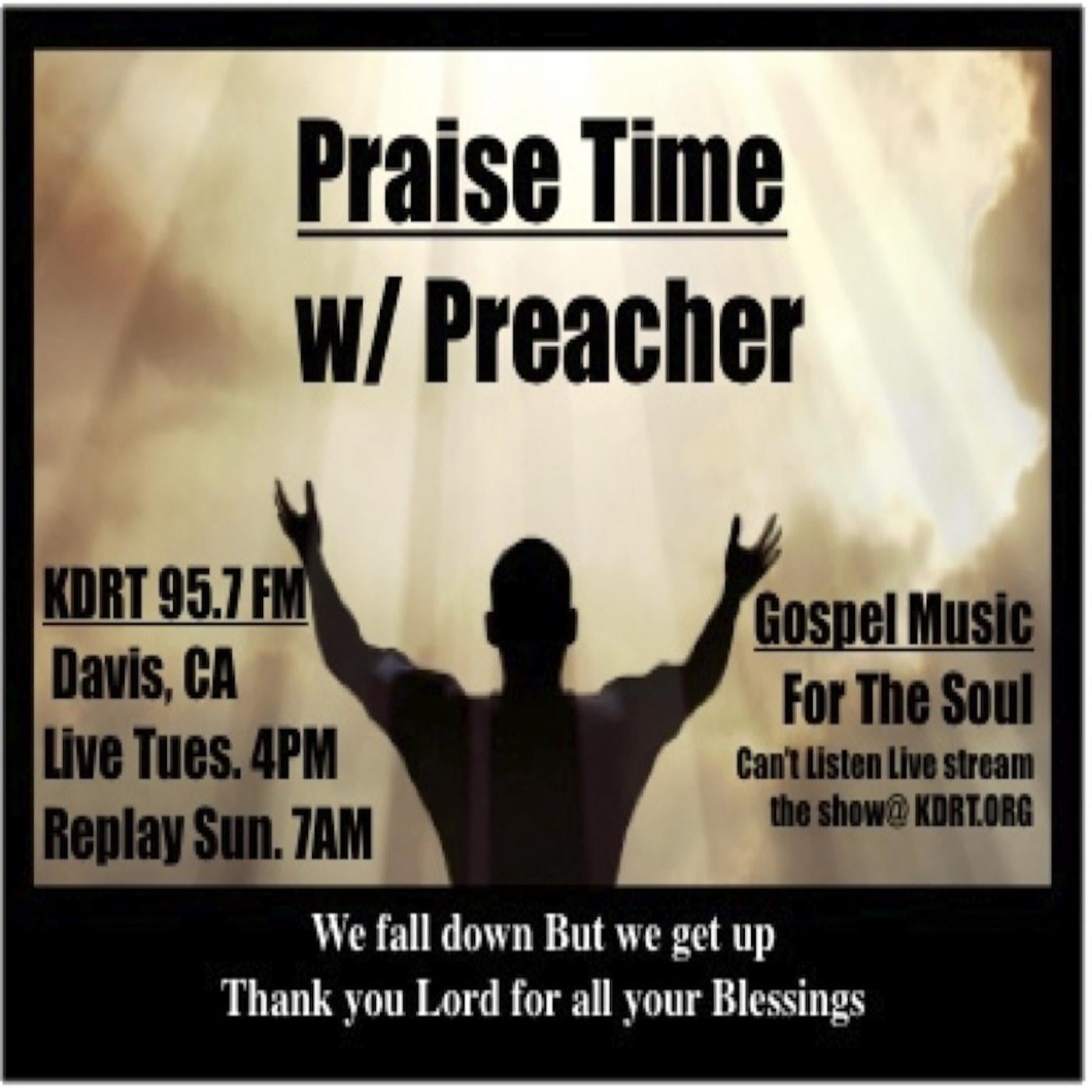Praise Time with Preacher (podcast) - Preacher | Listen Notes