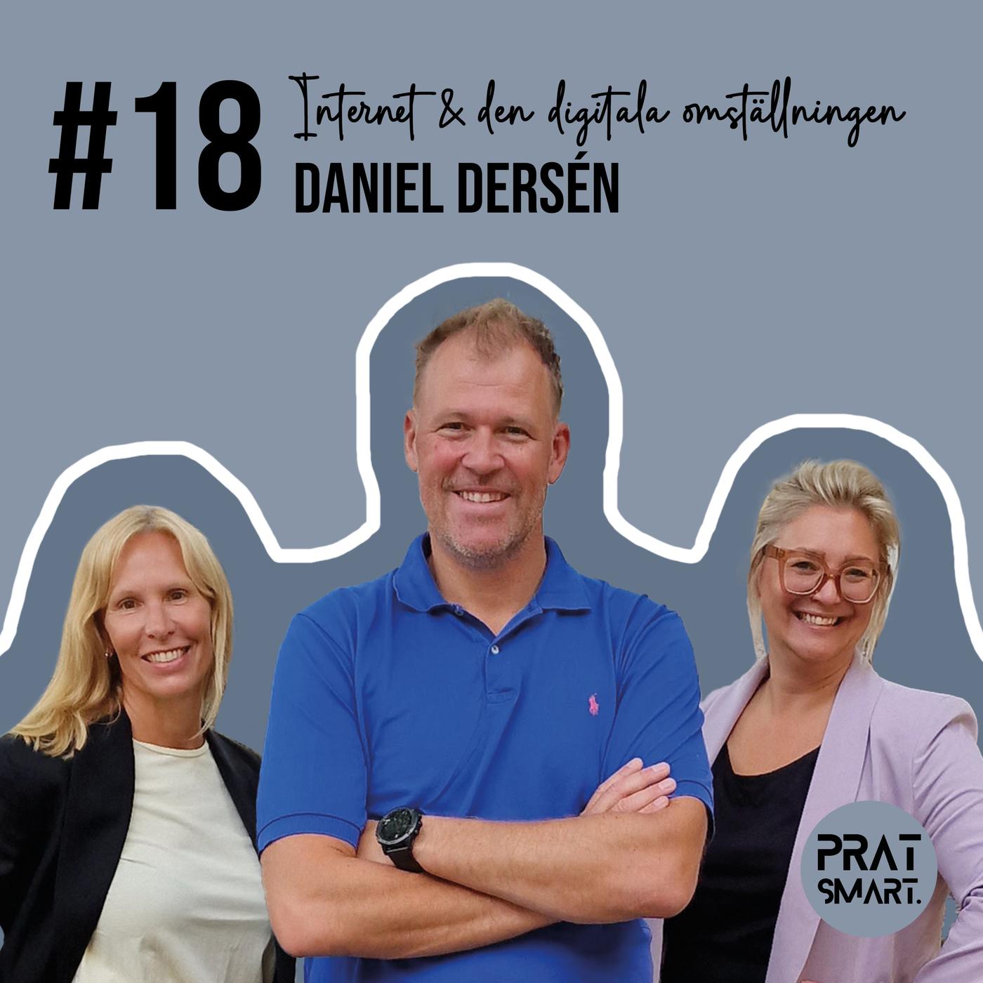 Internet och den digitala omställningen: Daniel Dersén | Listen Notes