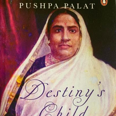 "Destiny's Child" by Raghu Palat & Pushpa Palat: My Review | Listen Notes