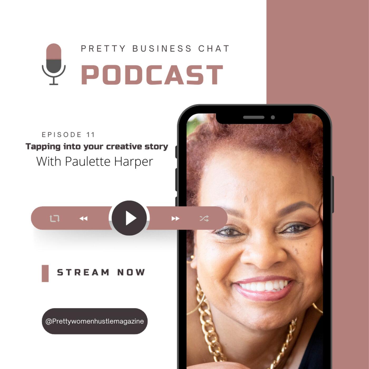 Tapping into your creative story - Pretty Women Hustle (pódcast ...